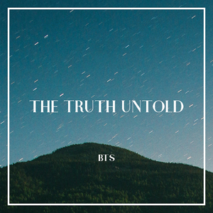 The Truth Untold-Bts-mp3免费在线下载播放-歌曲宝-找歌就用歌曲宝-MP3音乐高品质在线免费下载